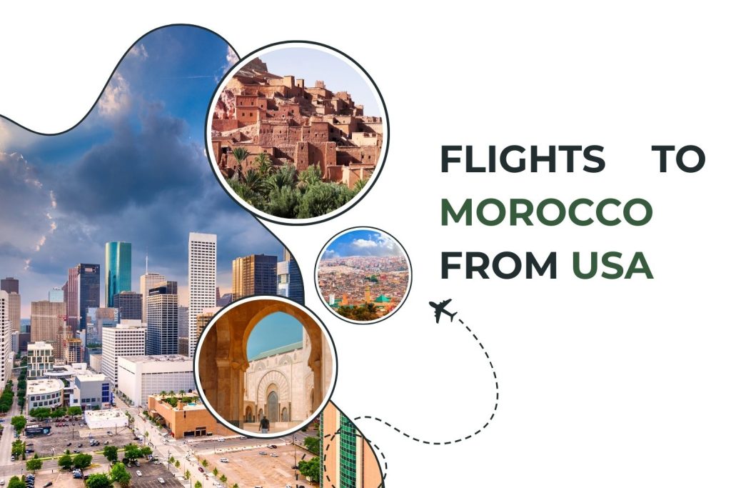 Flights To Morocco From USA: Best Deals & Travel Tips 2026